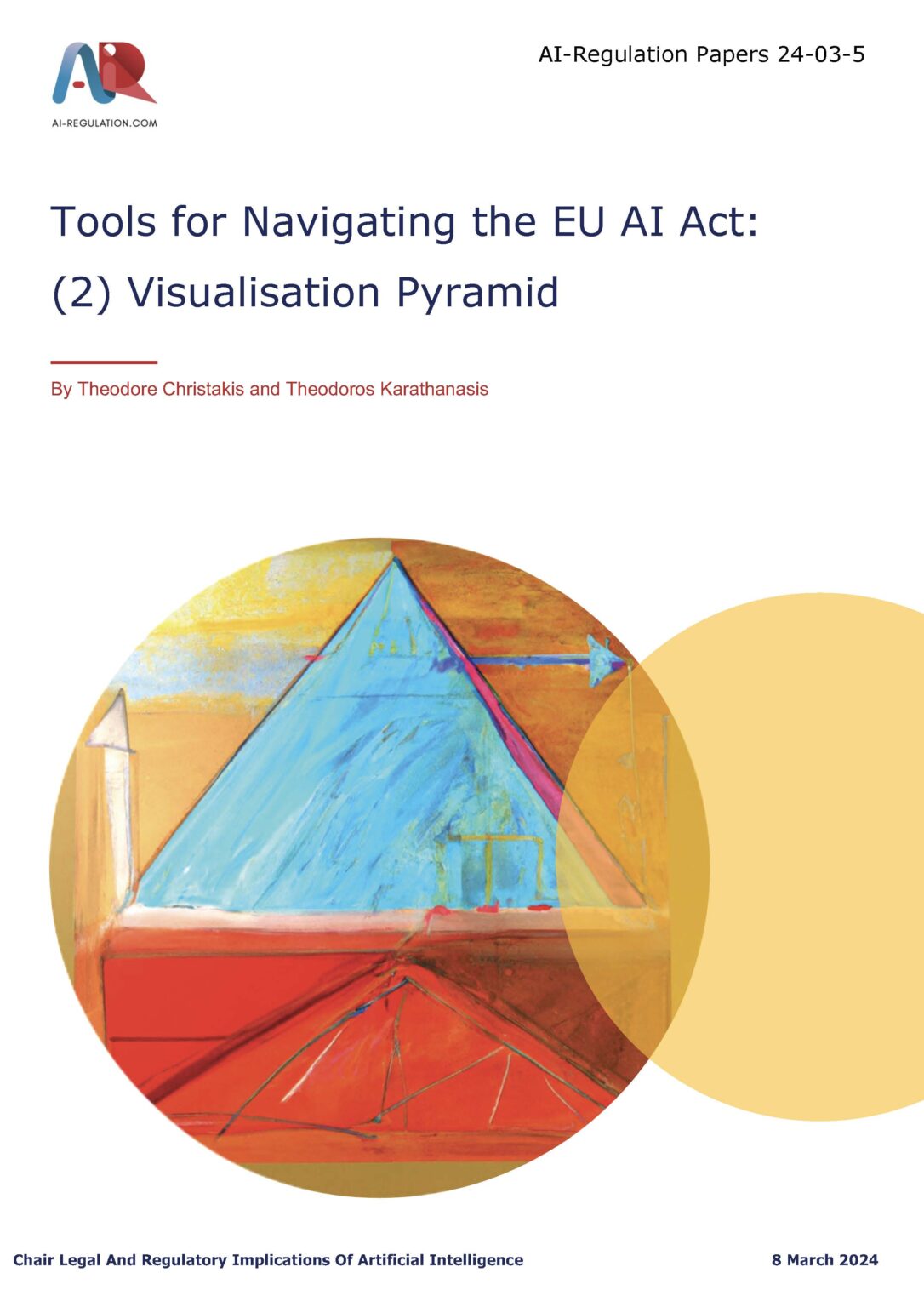 Tools for Navigating the EU AI Act: (2) Visualisation Pyramid - MIAI